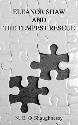 Eleanor Shaw and the Tempest Rescue by ELEANOR SHAW AND THE TEMPEST ...