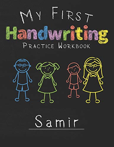 My first Handwriting Practice Workbook Samir: 8.5x11 Composition ...