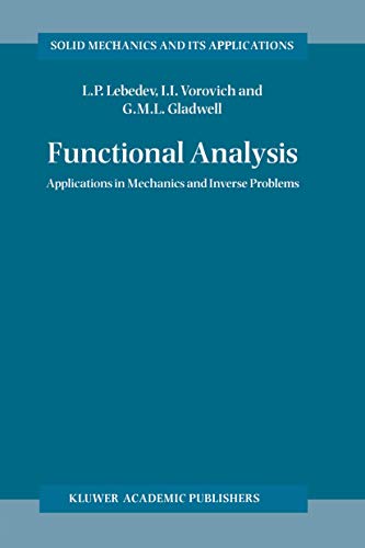 Functional Analysis: Applications in Mechanics and Inverse Problems by Leonid P Lebedev | Goodreads