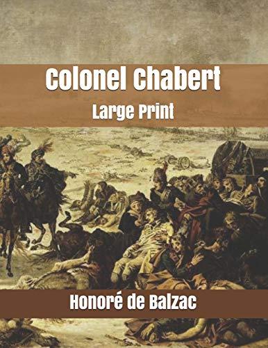 Colonel Chabert by Honoré de Balzac | Goodreads