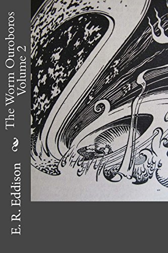 The Worm Ouroboros Volume 2 by E.R. Eddison | Goodreads