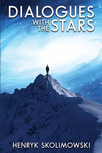 Dialogues with the Stars by Henryk Skolimowski | Goodreads