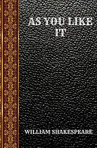 As You Like It: By William Shakespeare by William Shakespeare | Goodreads