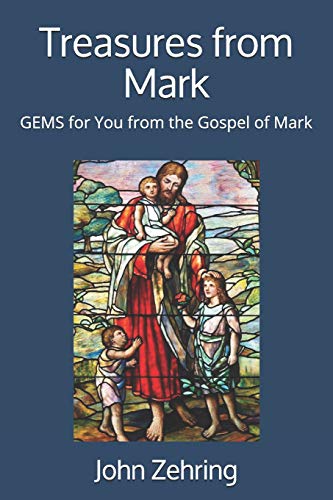 Treasures from Mark: GEMS for You from the Gospel of Mark by John ...