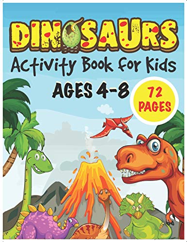 Dinosaur activity book for kids ages 4-8: A Fun Kid Workbook Game For ...