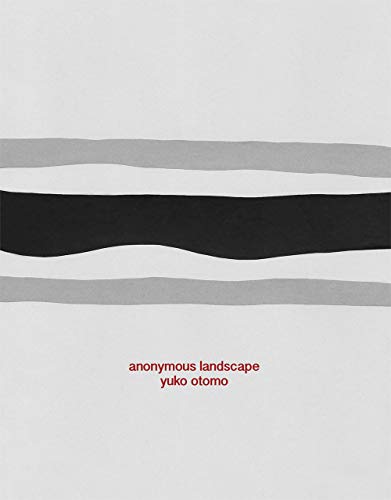 Anonymous Landscape by Yuko Otomo | Goodreads