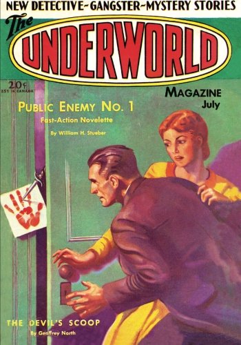 Underworld Magazine (July 1931) by Various | Goodreads