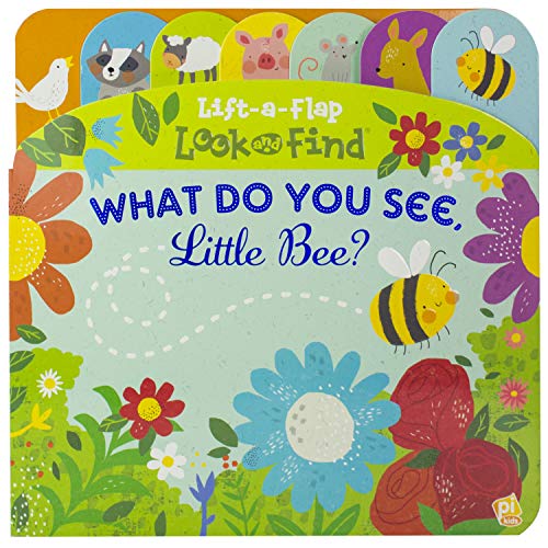 What Do You See Little Bee - Lift-a-Flap Look and Find - PI Kids by ...