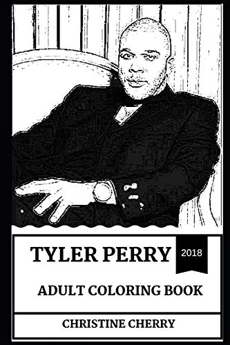 Tyler Perry Adult Coloring Book: MasterMind Behind Madea Character and ...