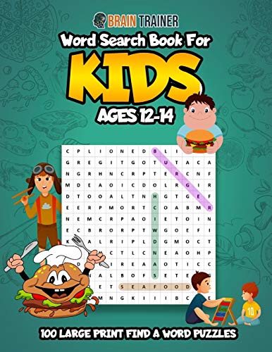 Word Search for Kids Ages 12-14 - 100 Large Print Find a Word Puzzles ...