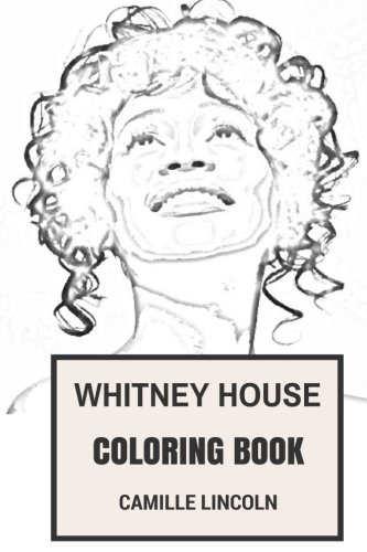 Whitney Houston Coloring Book: Bestselling and Guiness World Record ...
