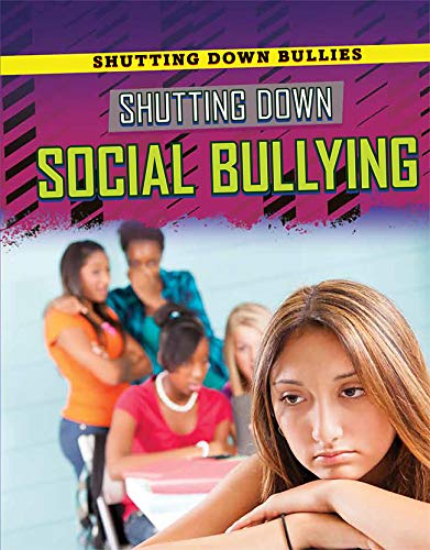 Shutting Down Social Bullying by Pam T Glaser | Goodreads