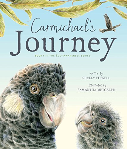 Carmichael's journey by Shelly Fussell | Goodreads