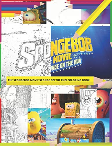 Spongebob movie Sponge on the run coloring book: 40 high-quality images ...