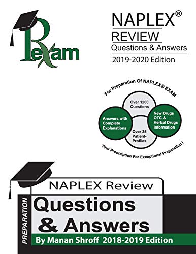 RxExam's Naplex® Review Questions & Answers 2019-2020 Edition by Manan ...
