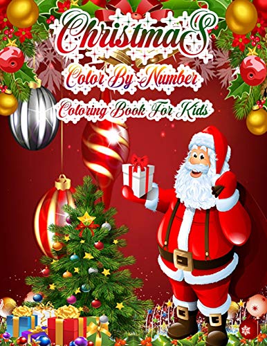 Christmas Color By Number Coloring Book For Kids: 50 Color By Numbers ...