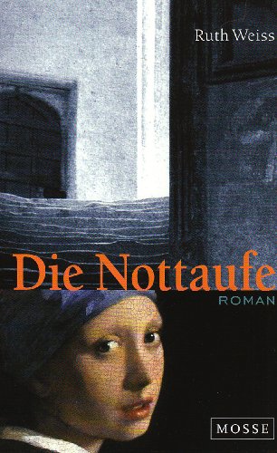 die nottaufe by Ruth Weiss | Goodreads