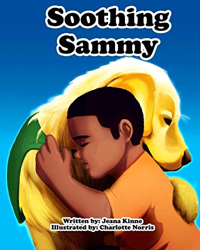 Soothing Sammy (Sammy Collection) by Jeana M Kinne | Goodreads