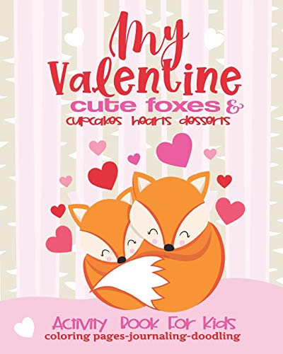 Valentine Activity Book Cute Foxes For Kids-Coloring Pages-Journaling ...