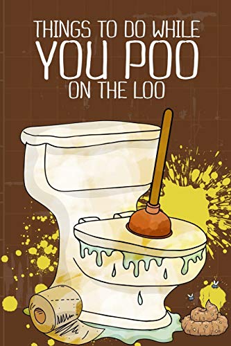 Things To Do While You Poo On The Loo: This Funny Activity Book For ...