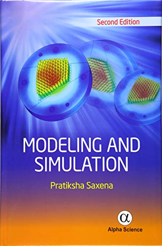 Modeling and Simulation by Pratiksha Saxena | Goodreads