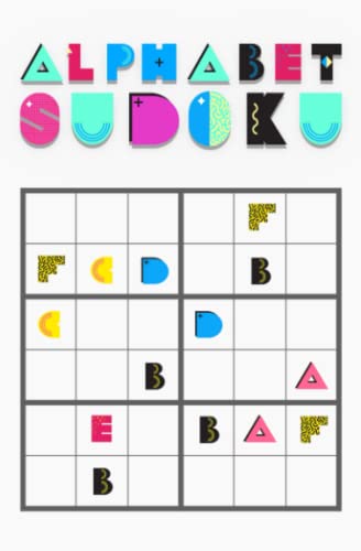 Alphabet Sudoku: 100 Challenging Puzzles by Isolvepuzzles | Goodreads
