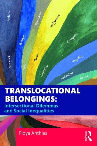 Translocational Belonging: Identities, Inequalities ...