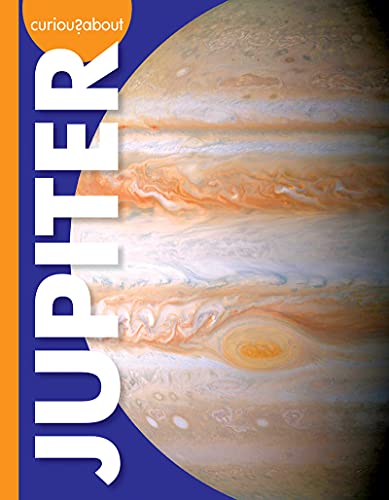 Curious about Jupiter by Rachel A. Koestler-Grack | Goodreads