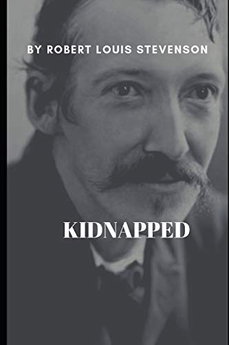 Kidnapped by Robert Louis Stevenson | Goodreads