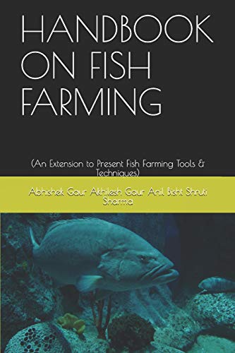 Handbook on Fish Farming: by Akhilesh Gaur | Goodreads