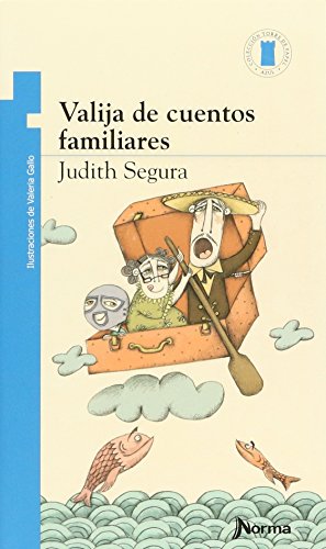 Valija de Cuentos Familiares by Judith Segura | Goodreads