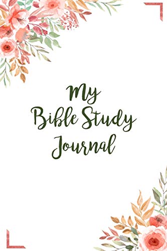 My Bible Study Journal: A Perfect Place for Reflection and Prayer by ...