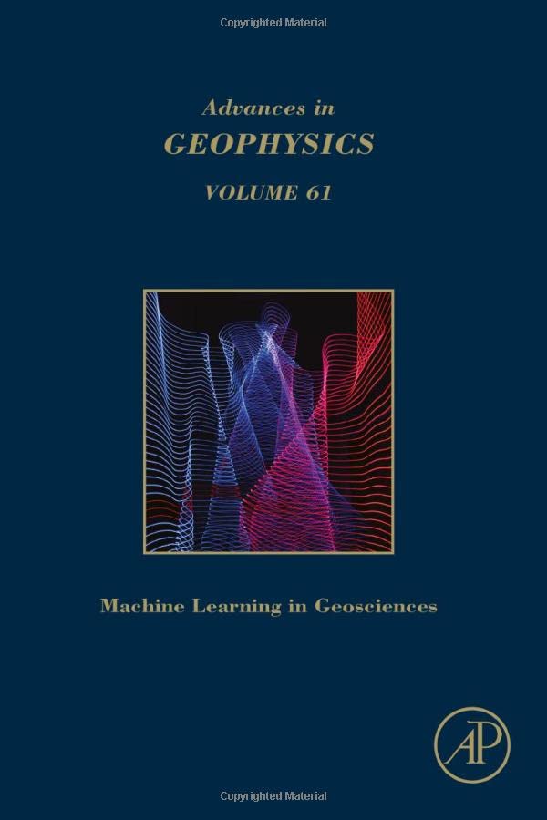 Machine Learning and Artificial Intelligence in Geosciences (Volume 61 ...