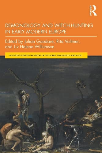 Demonology and Witch-Hunting in Early Modern Europe by Julian Goodare ...