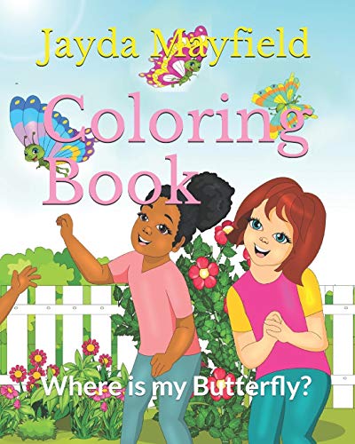 Coloring Book: Where is my Butterfly by Jayda Mayfield | Goodreads