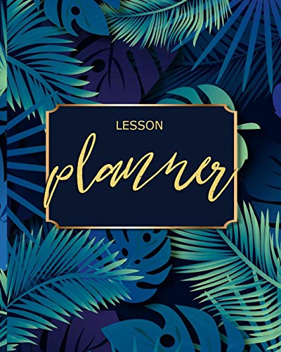 Lesson Planner: Weekly and Monthly Teacher Planner, Teacher Agenda For ...