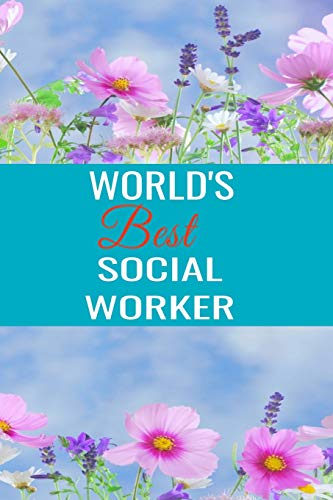 World's Best Social Worker: Follow your dreams, be creative and get ...