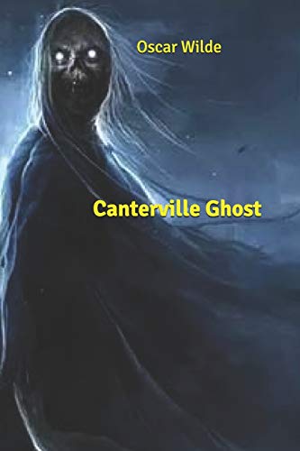 Canterville Ghost by Oscar Wilde | Goodreads