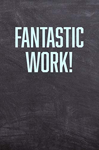 Fantastic Work!: Employee Appreciation Gift for Your Employees ...