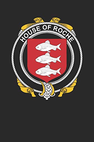 House of Roche: Roche Coat of Arms and Family Crest Notebook Journal by ...