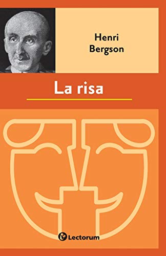 La risa by Henri Bergson | Goodreads