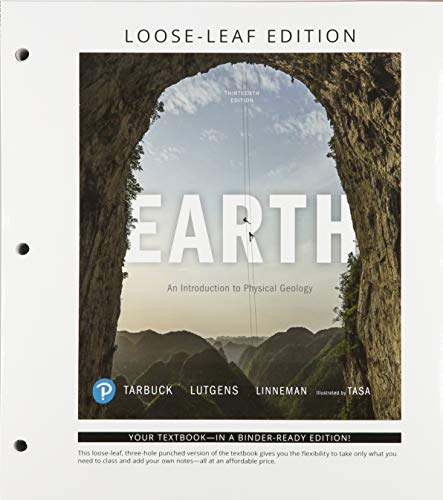 Earth: An Introduction to Physical Geology, Loose-Leaf Edition by ...