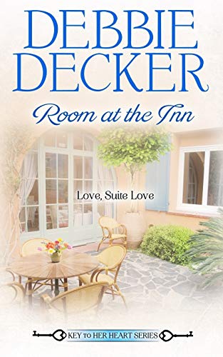 Room At The Inn by Debbie Decker | Goodreads