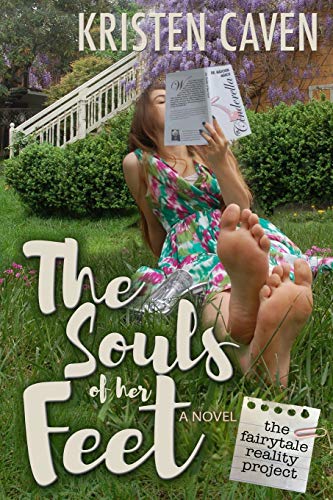 The Souls of Her Feet by Kristen Caven | Goodreads