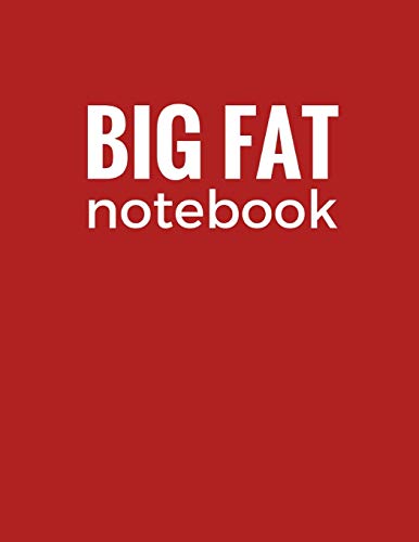Big Fat Notebook (600 Pages): Brick Red, Extra Large Ruled Blank ...