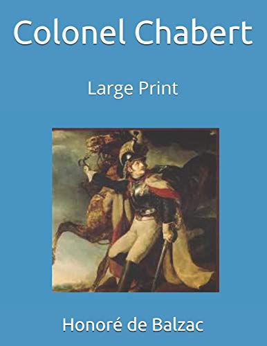Colonel Chabert by Honoré de Balzac | Goodreads