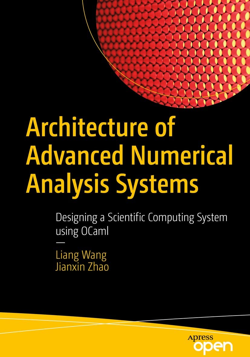 Architecture of Advanced Numerical Analysis Systems: Designing a ...