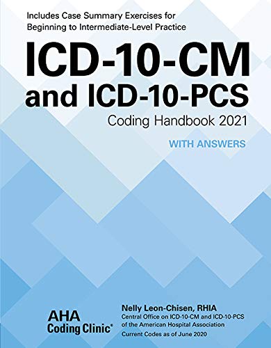 ICD-10-CM and Icd-10-pcs Coding Handbook, With Answers 2021 by Nelly ...