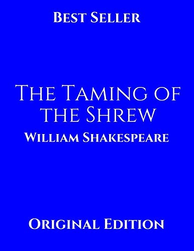 The Taming of the Shrew: Brilliant Story ( Annotated ) By William ...