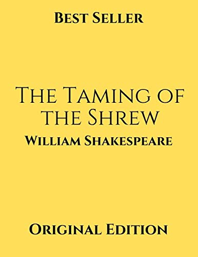 The Taming of the Shrew: Brilliant Story ( Annotated ) By William ...